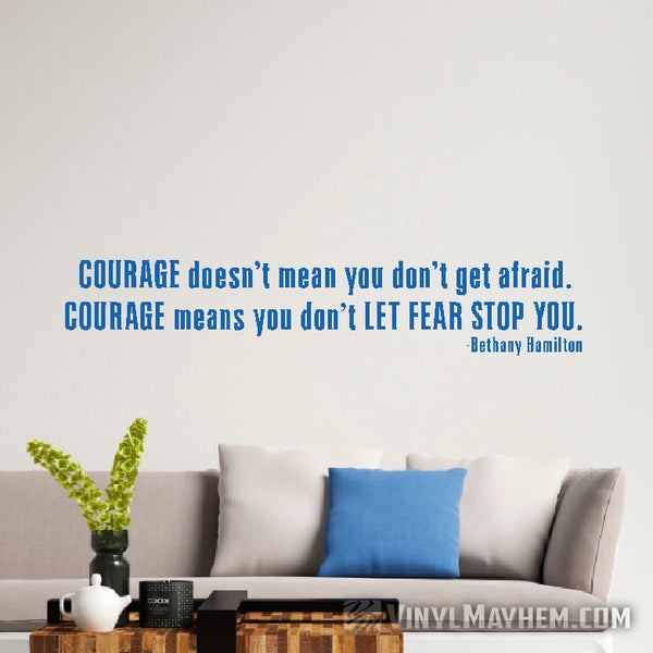 Bethany Hamilton Courage quote vinyl sticker - Vinyl Mayhem